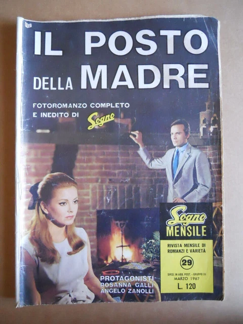SOGNO MENSILE N 29 1967 Rosanna Galli Angelo Zanolli Fotoromanzo [G581 ...