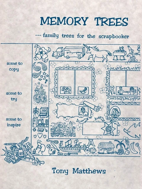 MATTHEWS, TONY MEMORY Trees--Family Trees For The Scrapbooker Book NEUF ...