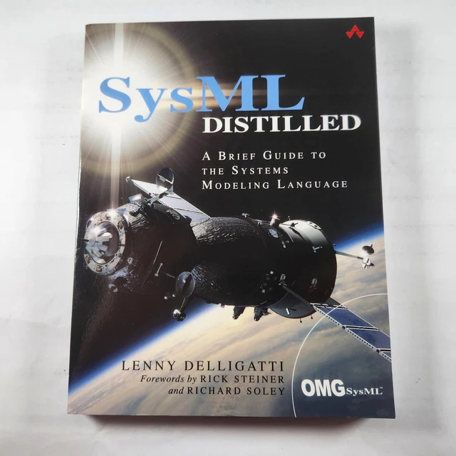 SYSML DISTILLED A Brief Guide to the Systems Modeling Language Lenny ...