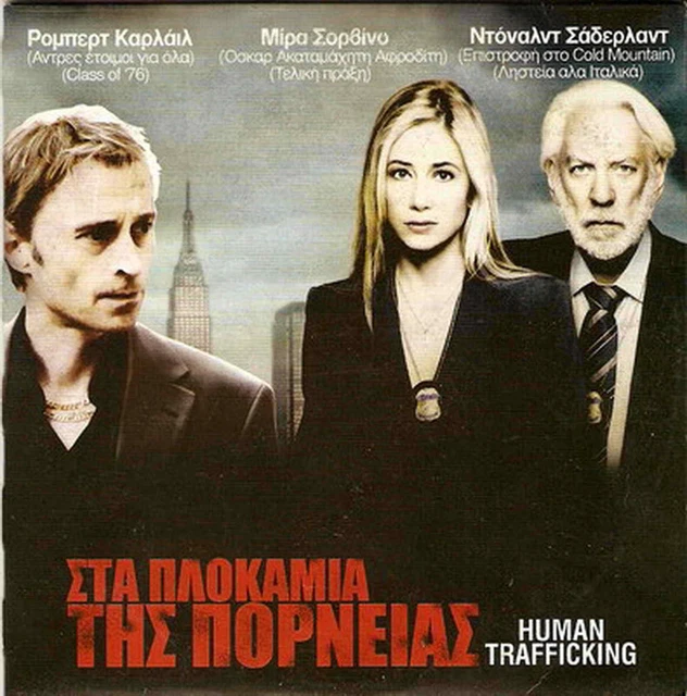 HUMAN TRAFFICKING (MIRA Sorvino, Donald Sutherland, Robert Carlyle ...