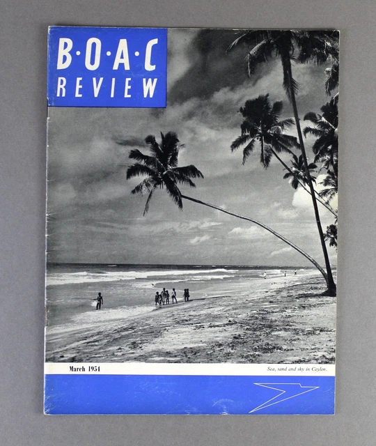 BOAC REVIEW STAFF Magazine March 1954 B.o.a.c. Comet 3 Shadow Operation ...