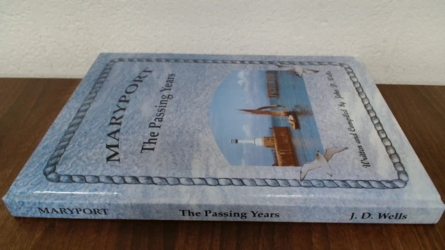 MARYPORT THE PASSING Years (signé), John D Wells, John D Wells, EUR 21 ...