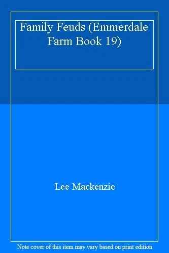 FAMILY FEUDS (EMMERDALE Farm Book 19) By Lee Mackenzie $30.03 - PicClick AU