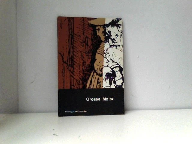 HIRSCHGRABEN-LESEREIHE. REIHE 5. Kulturbilder. Bdch. 6. Grosse Maler ...