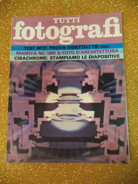 RIVISTA MAGAZINE TUTTI FOTOGRAFI febbraio 1980 n.2 MAMIYA NC 1000 (LG26 ...