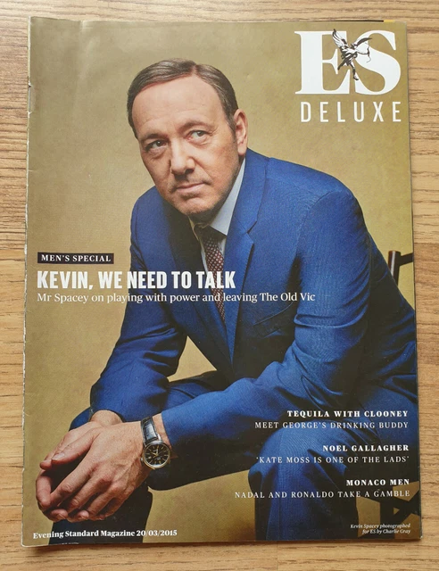 ES MAGAZINE KEVIN SPACEY TOBY SEBASTIAN NOEL GALLAGHER 20 March 2015 £5 ...