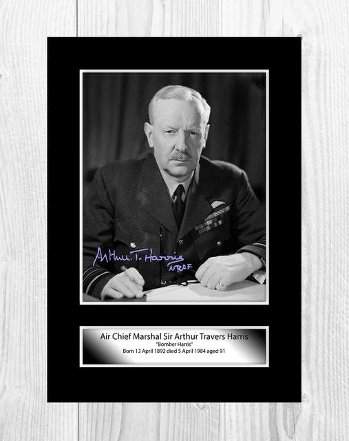 SIR ARTHUR BOMBER Harris RAF WW2 chief poster repro autograph choice of ...