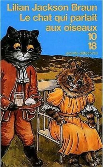 LE CHAT QUI parlait aux oiseaux | Jackson Braun Lilian | Très bon état ...