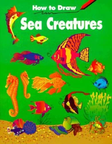HOW TO DRAW Sea Creatures - Pbk - Paperback By Barbara Soloff-Levy ...
