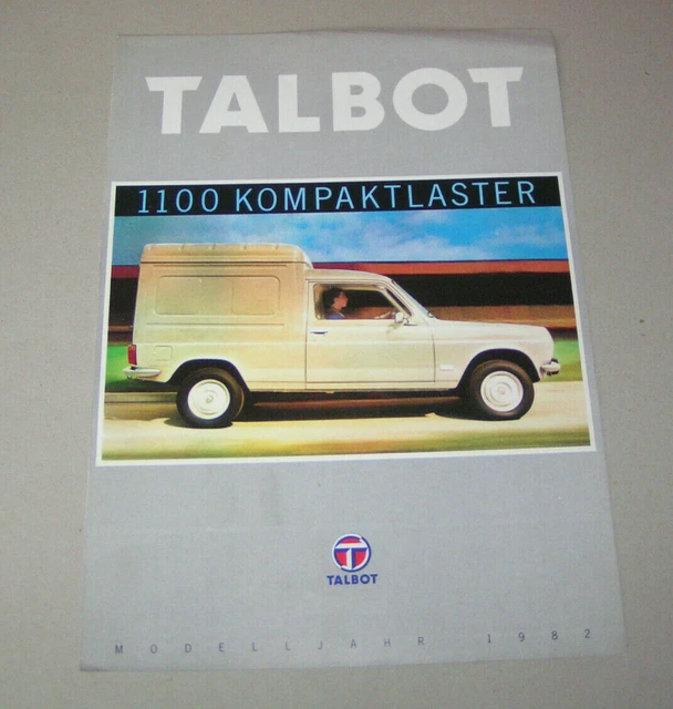 PROSPECTUS / BROCHURE Talbot 1100 Kompaktlaster Modèle Année 1982 ...