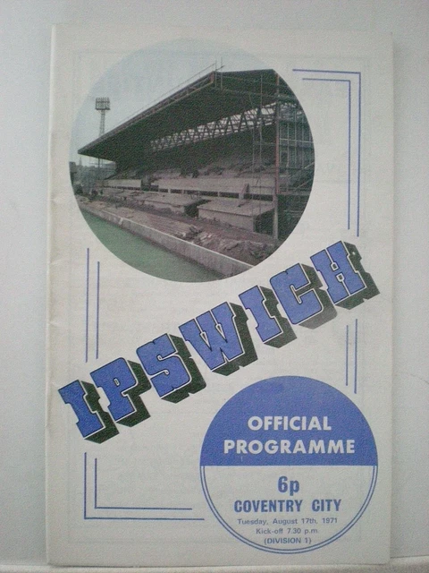 IPSWICH TOWN V COVENTRY CITY, 17th AUG 1971, NO WRITING/STAPLES, MINT ...