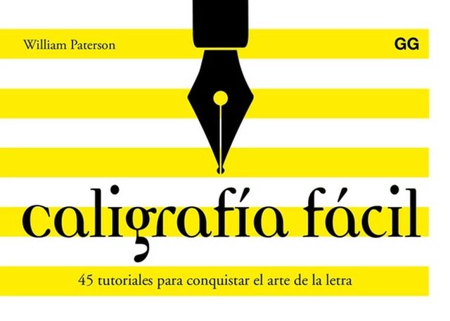 CALIGRAFA FCIL: 45 Tutoriales Para Conquistar El Arte de la Letra by ...