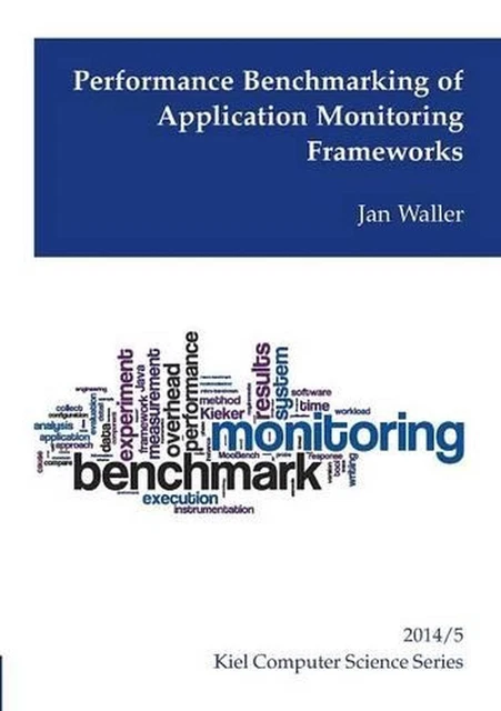 PERFORMANCE BENCHMARKING OF Application Monitoring Frameworks by Jan ...