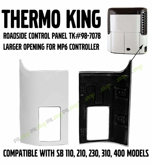 THERMO KING REEFER Roadside Control Panel MP6 Large Opening TK98-7078 ...
