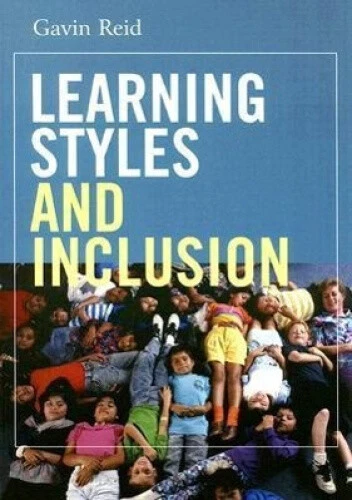 LEARNING STYLES AND Inclusion by Reid, Gavin £31.36 - PicClick UK