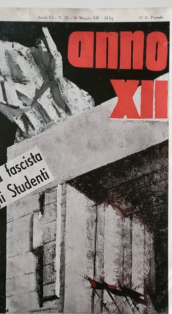1934 RIVISTA FASCISTA Studenti Mussolini Marinetti Sironi Fascismo ...