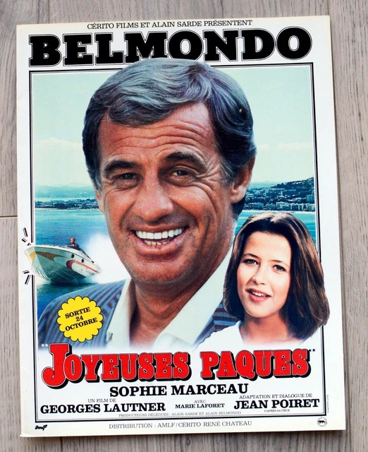 JOYEUSES PÂQUES (1984) Jean-Paul Belmondo, Sophie Marceau SYNOPSIS ...
