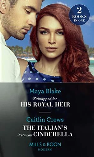 KIDNAPPED POUR SA Royal Heir / The Italian's Pregnant Cinderella : EUR 6,48 - PicClick FR