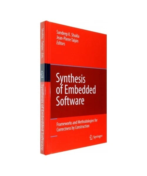 SYNTHESIS OF EMBEDDED Software: Frameworks and Methodologies for Correctness by EUR 36,96 ...