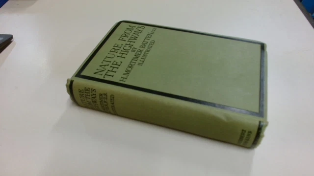 NATUR VON DEN Autobahnen, H Mortimer Batten, Herbert Jenkins, 192 EUR 8 ...