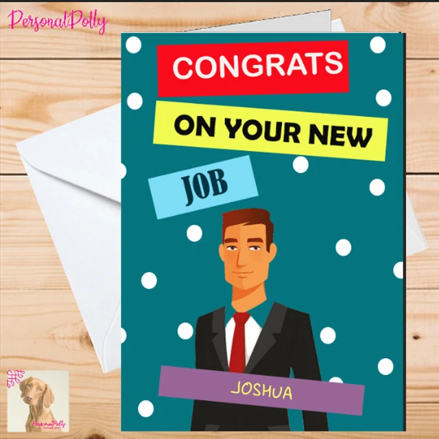PERSONALISED NEW JOB Card Man Congratulations Suit Boss Move Career ...