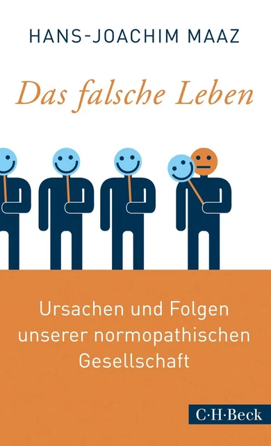 HANS-JOACHIM MA DAS falsche Leben: Ursachen und Folgen unserer ...