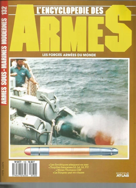 ENCYCLOPEDIE DES ARMES N°132 Armes Sous-Marines Modernes EUR 4,00 ...