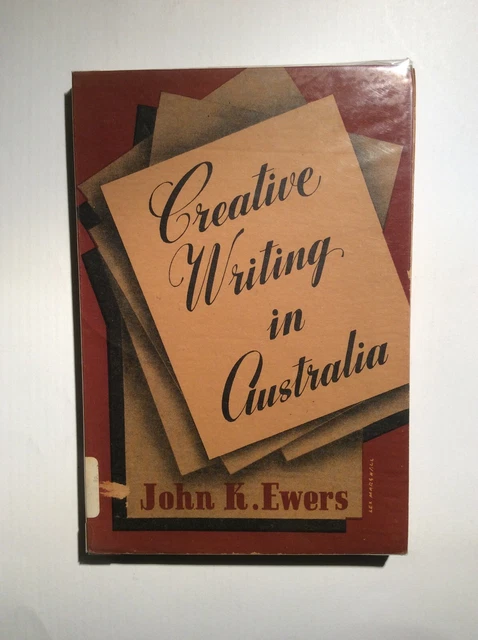 AUSTRALIAN NON FICTION , CREATIVE WRITING IN AUSTRALIA pbl 1945 ,by ...