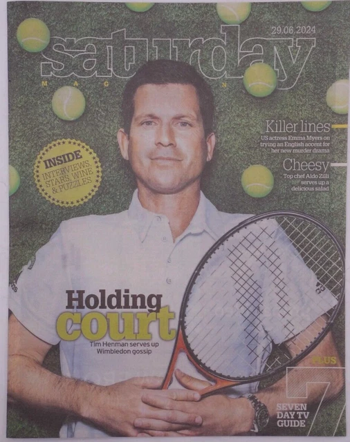 SATURDAY SUPPLEMENT DAILY Record 29th June 2024 Tim Henman on Wimbledon ...