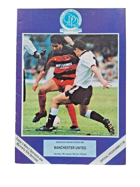Q. P. R. v Manchester United - Season 1990/91 - Football Programme £2. ...