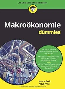 MAKROÖKONOMIE FÜR DUMMIES de Beck, Hanno, Prinz, Aloys | Livre | état ...