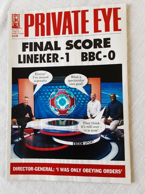 PRIVATE EYE MAGAZINE - No.1594 - 17.3.23-30.3.23 - Final Score Lineker ...