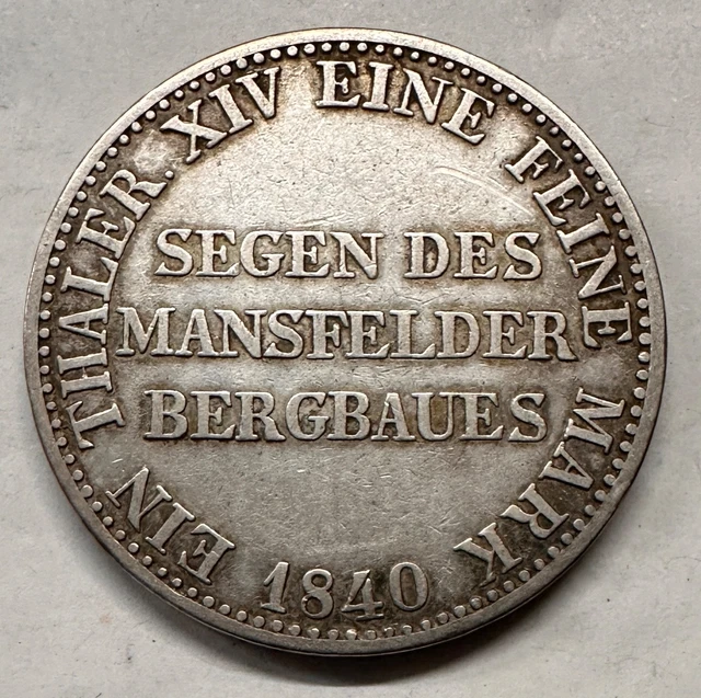 PREUSSEN EIN THALER 1840 Ausbeutetaler Segen Des Mansfelder Bergbaues F ...