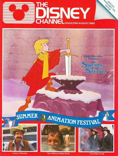 DISNEY CHANNEL MAGAZINE-AUGUST 1985-The Sword In The Stone-Five Mile ...