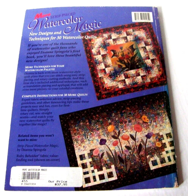 MORE STRIP-PIECED WATERCOLOR Magic Quilt Book by Deanna Spingola -1997 ...