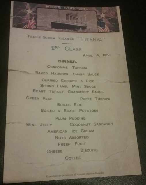 1912 TITANIC 2ND CLASS DINNER MENU ,SEE PHOTOS FOR CONDITION AND STYLE ...