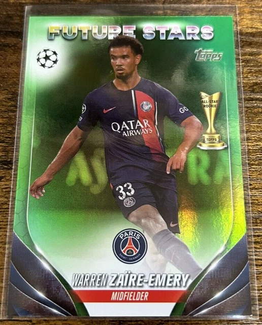 2023-24 TOPPS UEFA UCL Warren Zaire-Emery Green Future Stars /199 - PSG ...