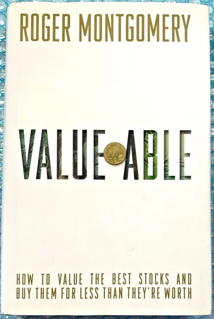 VALUE ABLE ROGER Montgomery How To Value Best Stock Share Market Trade ...