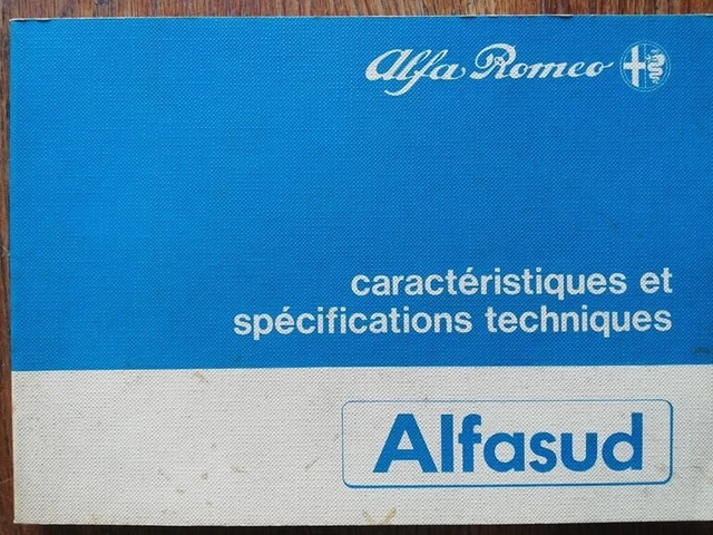 ALFA ROMEO ALFASUD Manuel CARACTERISTIQUES ET SPECIFICATIONS TECHNIQUES ... ALFA ROMEO ALFASUD Manuel CARACTERISTIQUES ET SPECIFICATIONS TECHNIQUES ...