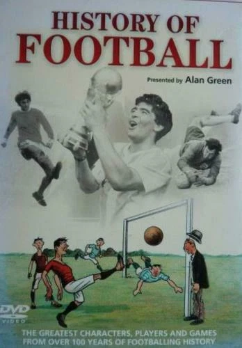 HISTORY OF FOOTBALL presented by Alan Green DVD Sports Alan Green New £ ...
