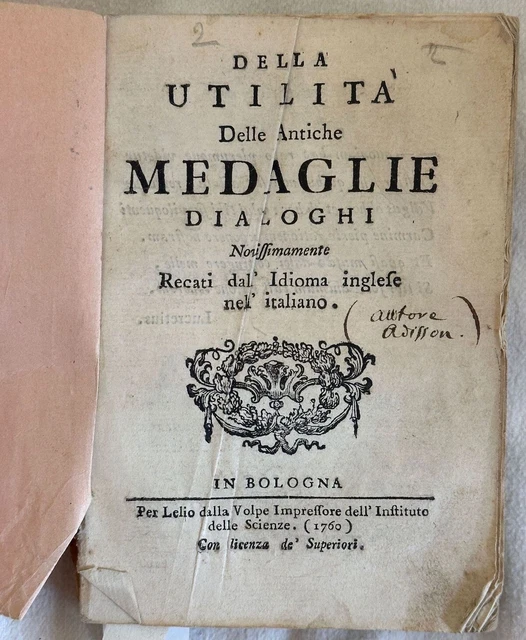 DELLA UTILITA DELLE Antiche Medaglie Joseph Addison Medals Numismatica ...