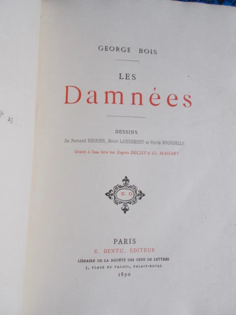 GEORGES BOIS LES Damnees Eo N°25 Nombreuses Eaux Fortes Dont Emile ...