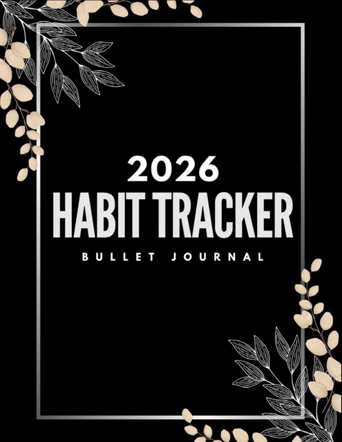 HABIT TRACKER BULLET Journal 2026: Jan 2026 - Dec 2026 Bullet ...