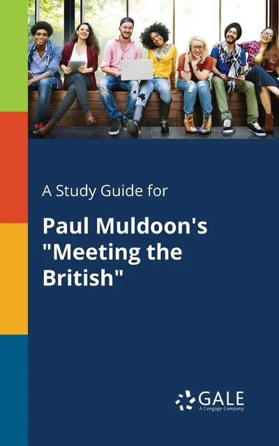 CENGAGE LEARNIN A Study Guide for Paul Muldoon's "Meetin (Paperback ...