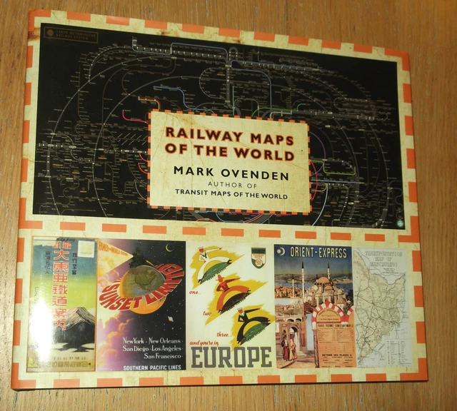 RAILWAY MAPS OF the World - Mark Ovenden (Hardback edition, 2011) £6.49 ...