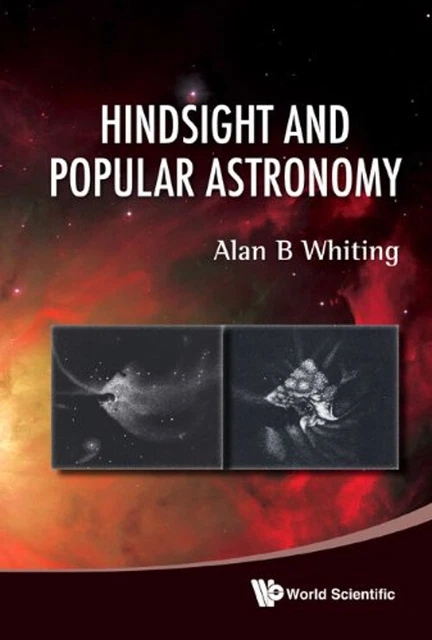 HINDSIGHT ET POPULAIRES Astronomie Couverture Rigide Alan B.Whiting EUR ...