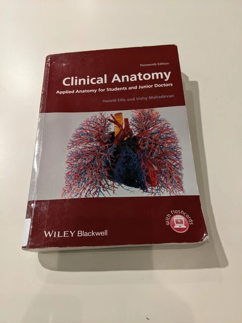 CLINICAL ANATOMY: APPLIED Anatomy for Students and Junior Doctors, 13th ...