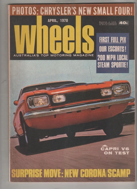 WHEELS 1970 APR Dodge Phoenix Holden 253 Gvang Honda N600 1300 Scamp ...