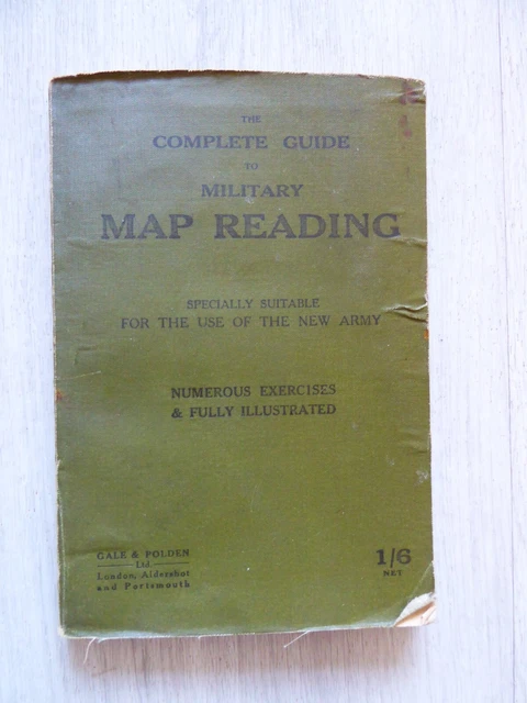 THE COMPLETE GUIDE To Military Map Reading, 1918 Ww1 £14.99 - PicClick UK