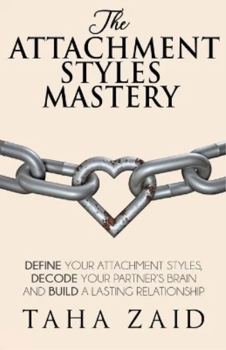 JEFF GREEN TAHA Zaid The Attachment Styles Mastery (Poche) EUR 19,81 ...